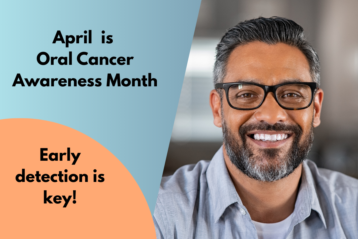Oral Cancer Awareness: Know the Signs, Save Lives Fairfax, VA 22030 ...